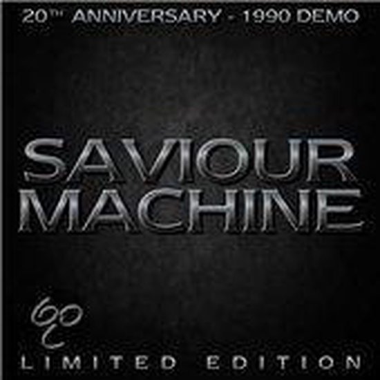 Saviour Machine - 20th Anniversary - 1990 Demo (CD) (20th Anniversary ...