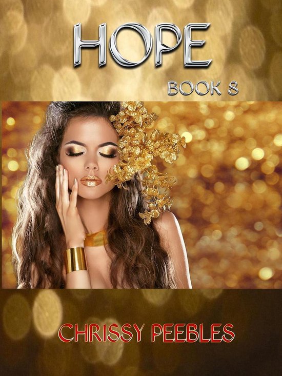 Hope (ebook), Chrissy Peebles | 9781497750913 | Boeken | bol.com