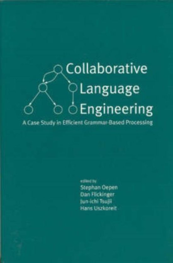 Collaborative Language Engineering - A Case Study In Efficient Grammar ...