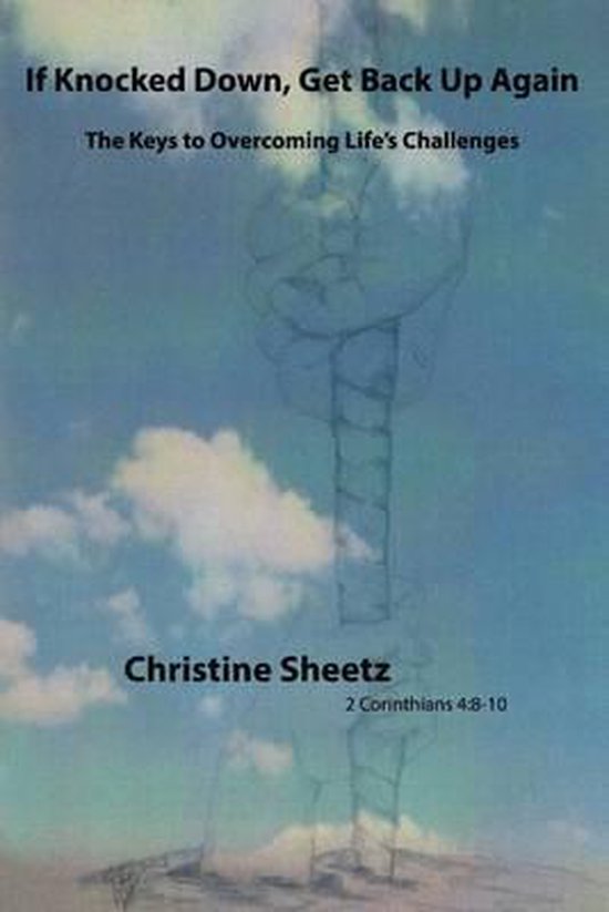 If Knocked Down, Get Back Up Again | 9781503183698 | Christine Sheetz ...