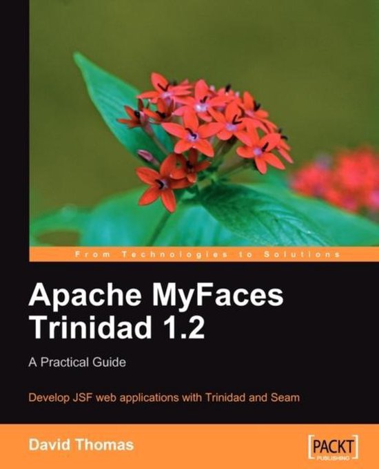 Apache MyFaces Trinidad 1.2 | 9781847196088 | David Thomas | Boeken | bol.com