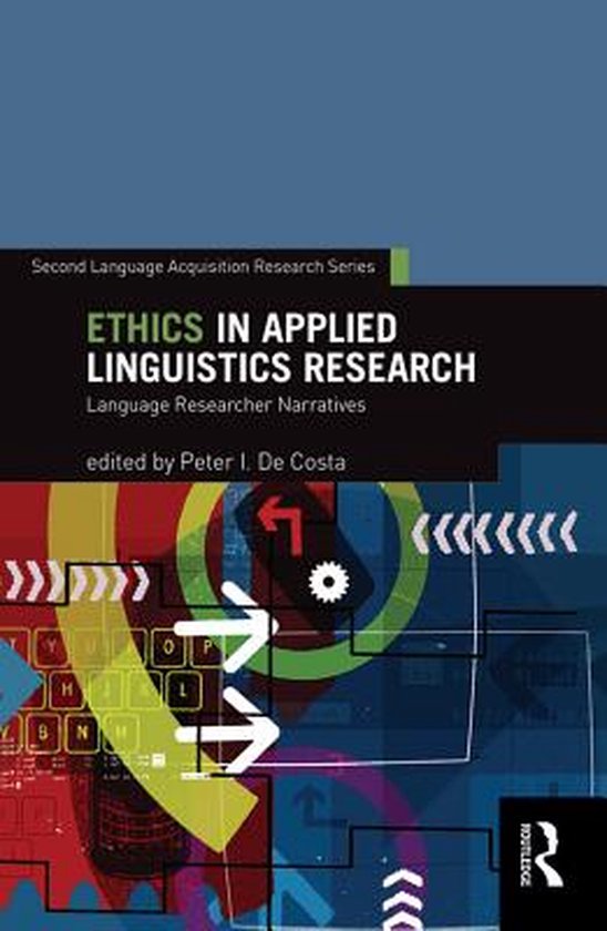 Second Language Acquisition Research Series - Ethics in Applied Linguistics Research... | bol.com