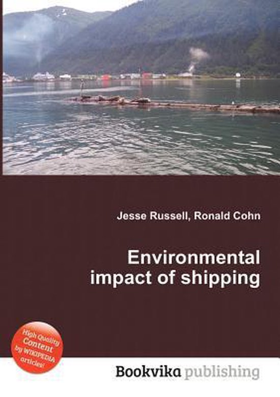 Environmental Impact of Shipping | 9785510934885 | Boeken | bol.com