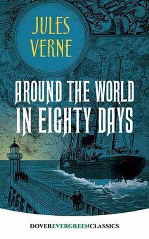 Around the World in Eighty Days, Jules Verne | 9780486814315 | Boeken | bol.com