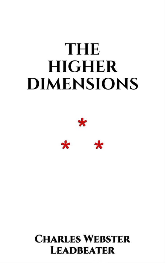 Astral Work 3 - The higher Dimensions (ebook), Charles Webster ...