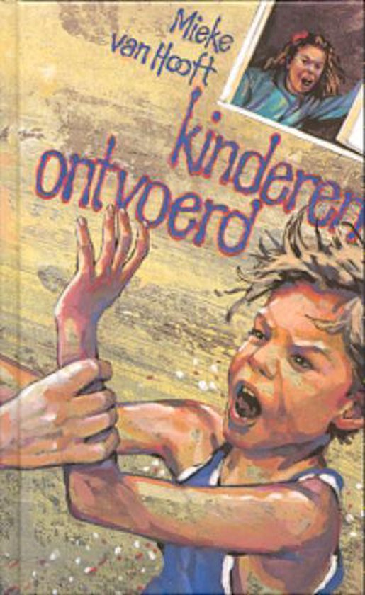 Kinderen Ontvoerd, Mieke van Hooft | 9789025106898 | Boeken | bol