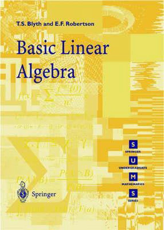 Basic Linear Algebra | 9783540761228 | T. S. Blyth | Boeken | bol