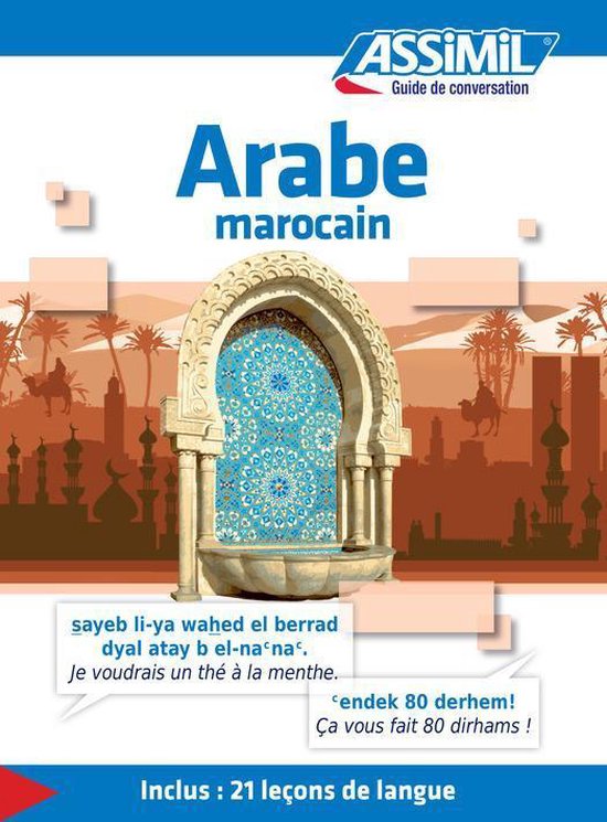 Guide de conversation Assimil - Arabe marocain - Guide de conversation ...