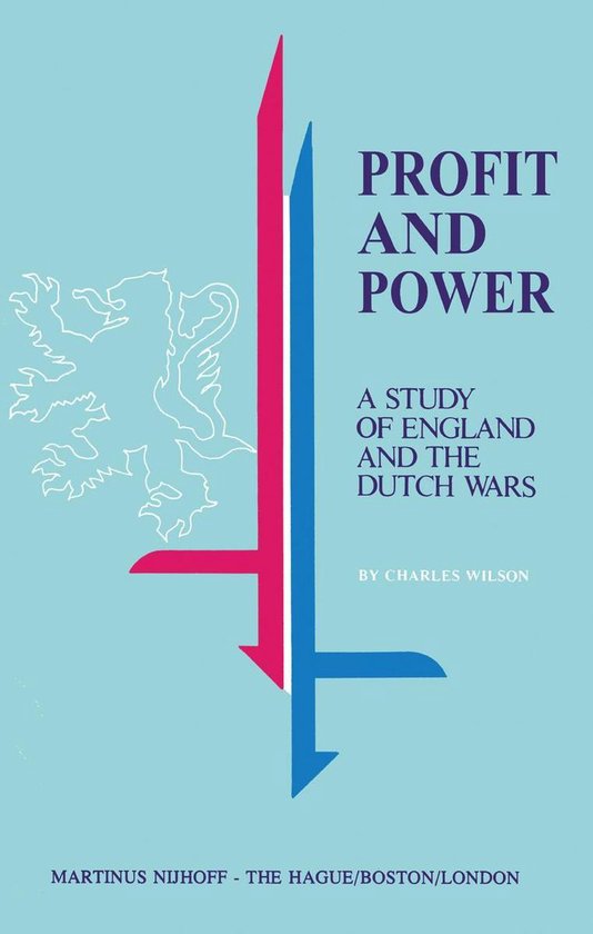 Profit and Power (ebook), Charles Wilson | 9789401197625 | Boeken | bol.com