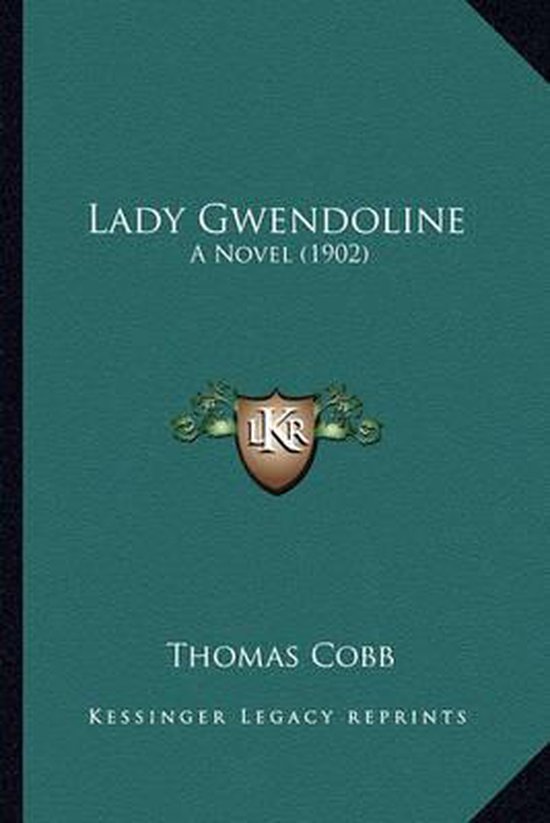 Lady Gwendoline, Thomas Cobb | 9781165383511 | Boeken | bol.com
