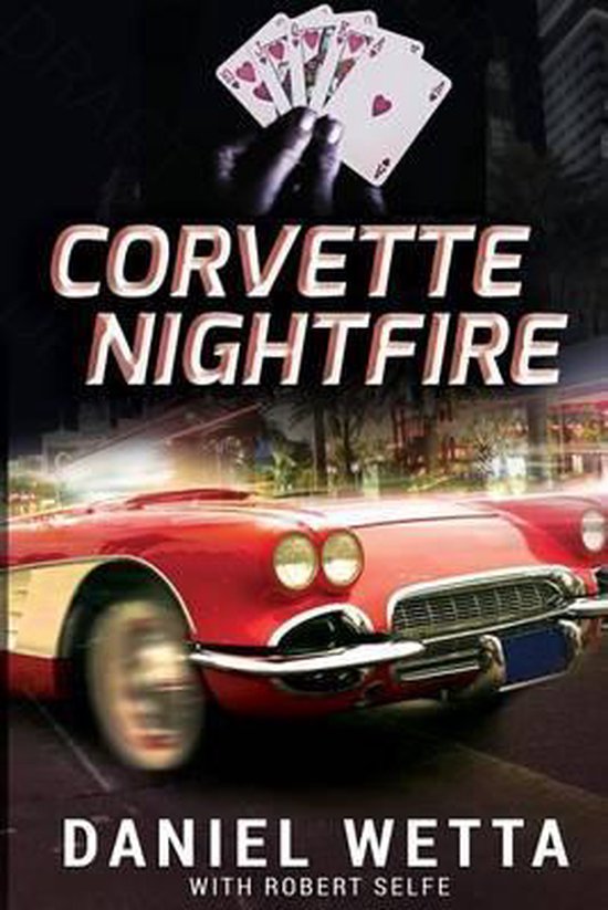 Corvette Nightfire, Robert Selfe | 9780692028926 | Boeken | bol.com