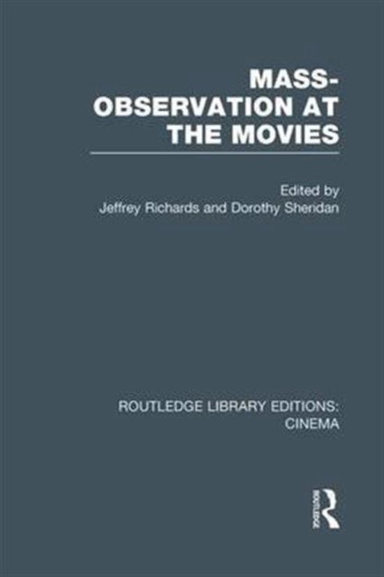 Mass-observation at the Movies | 9781138980556 | Boeken | bol.com