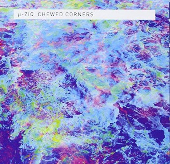 Chewed Corners, U-Ziq | CD (album) | Muziek | bol.com