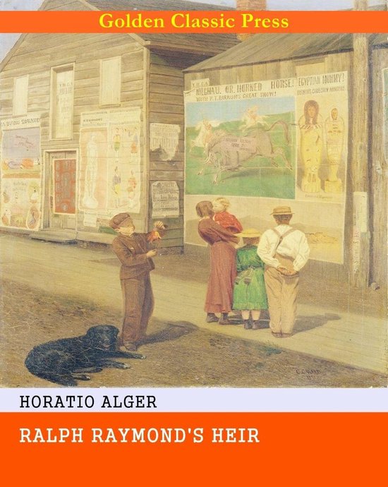 Ralph Raymond's Heir (ebook), Horatio Alger | 1230002953496 | Boeken ...