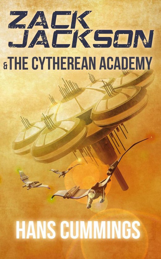 Zack Jackson 2 - Zack Jackson & The Cytherean Academy (ebook), Hans ...