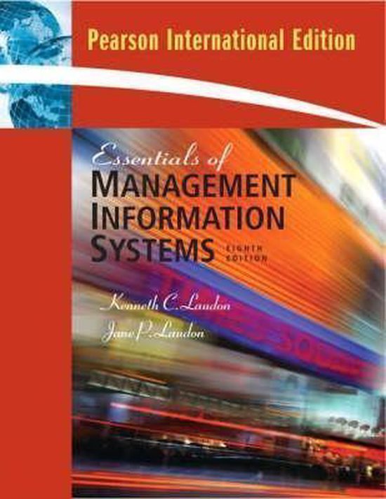 Essentials of Management Information Systems, Kenneth C. Laudon ...