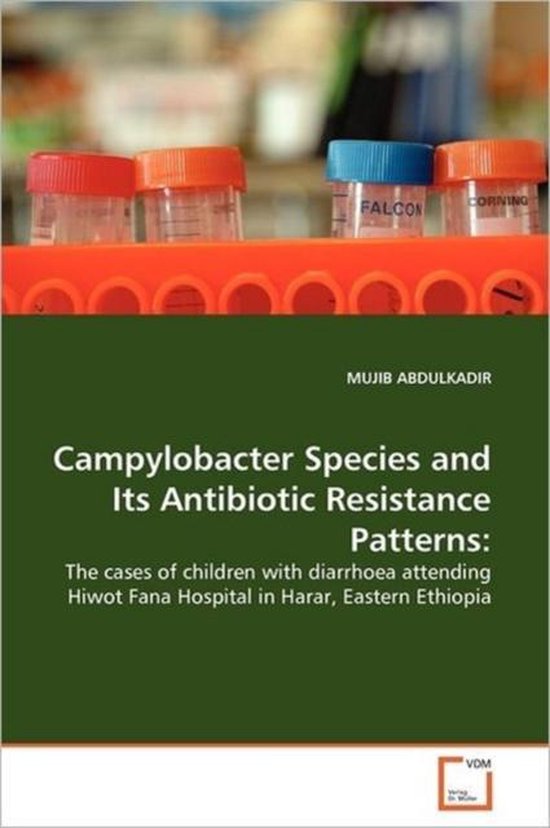 Campylobacter Species and Its Antibiotic Resistance Patterns ...