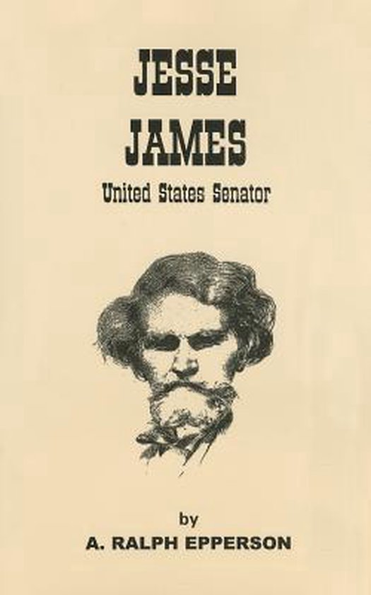 Jesse James | 9780961413552 | A Ralph Epperson | Boeken | bol