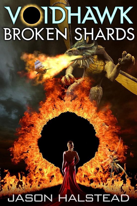 Voidhawk 7 - Voidhawk - Broken Shards (ebook), Jason Halstead | 9781536500301 | Boeken | bol.com