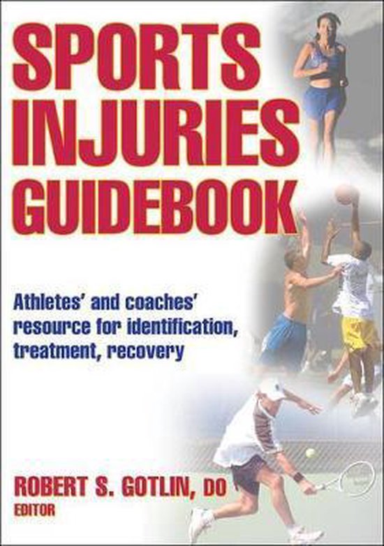 Sports Injuries Guidebook | 9780736063395 | Robert S. Gotlin | Boeken ...