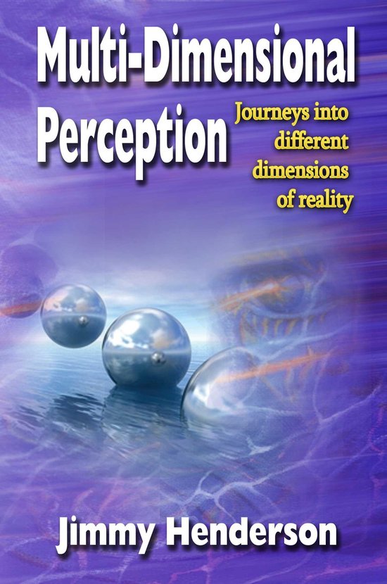 Multi-Dimensional Perception (ebook), Jimmy Henderson | 9780986985812 ...