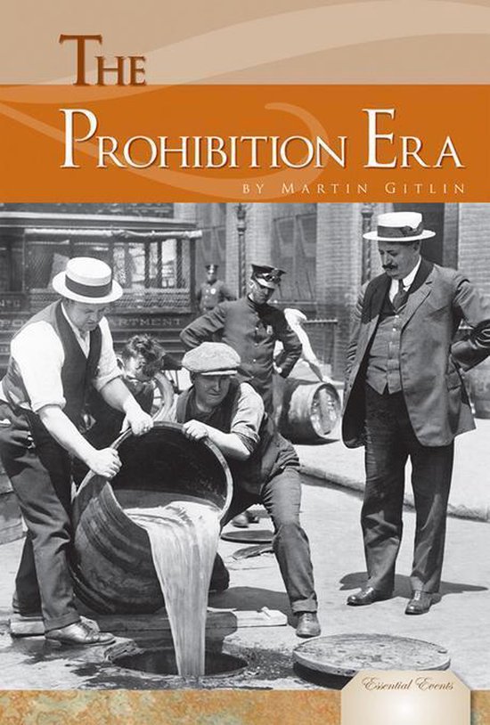 Prohibition Era (ebook), Martin Gitlin | 9781617587955 | Boeken | bol