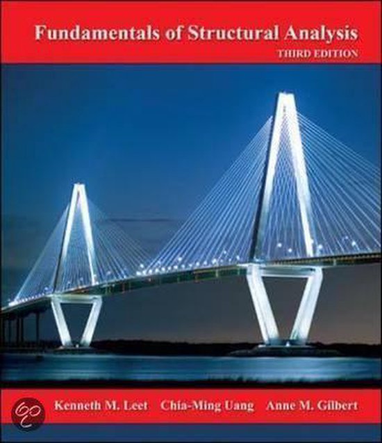 Fundamentals Of Structural Analysis | 9780073305387 | Kenneth M. Leet ...