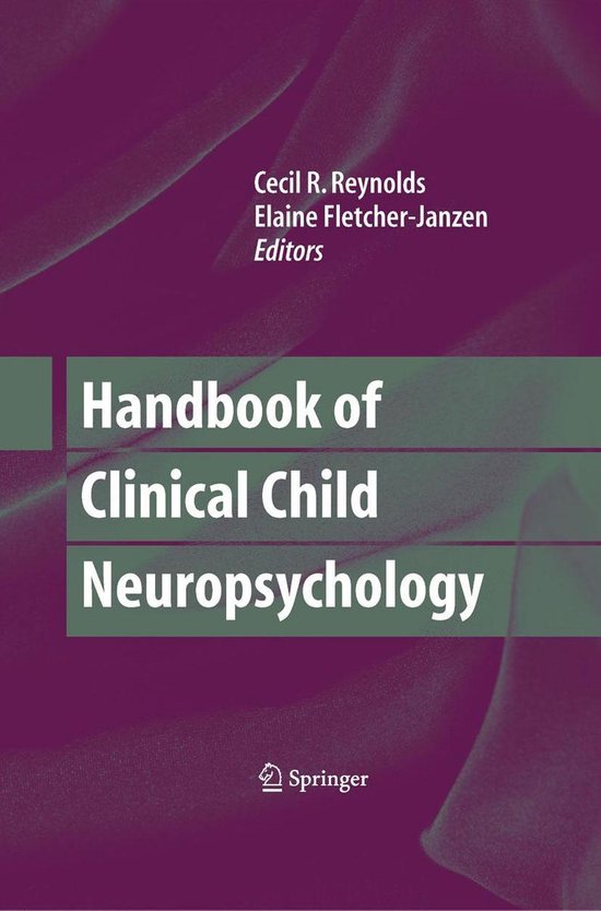 Handbook of Clinical Child Neuropsychology (ebook), Cecil R Reynolds ...