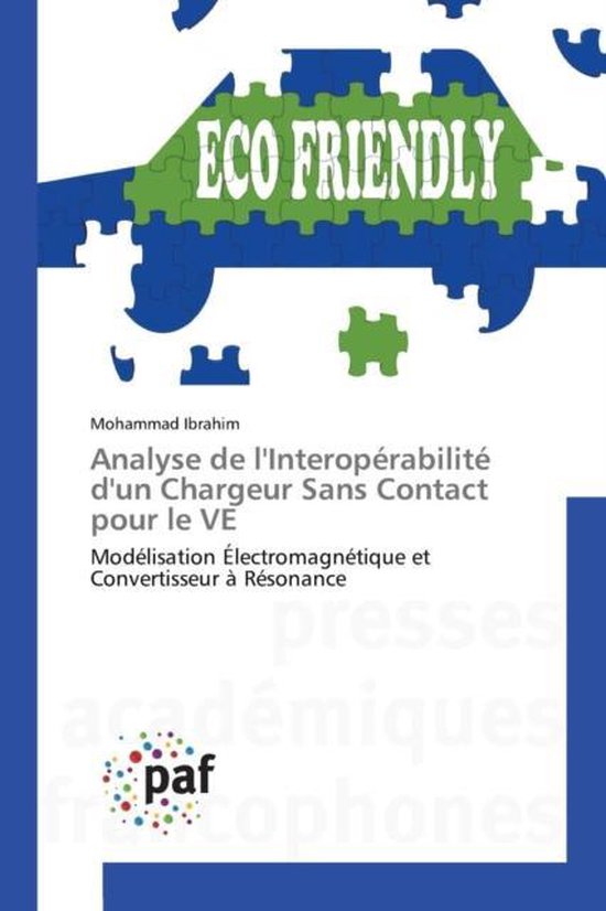 Analyse de l'Interoperabilite d'Un Chargeur Sans Contact Pour Le Ve ... Analyse de l'Interoperabilite d'Un Chargeur Sans Contact Pour Le Ve ...