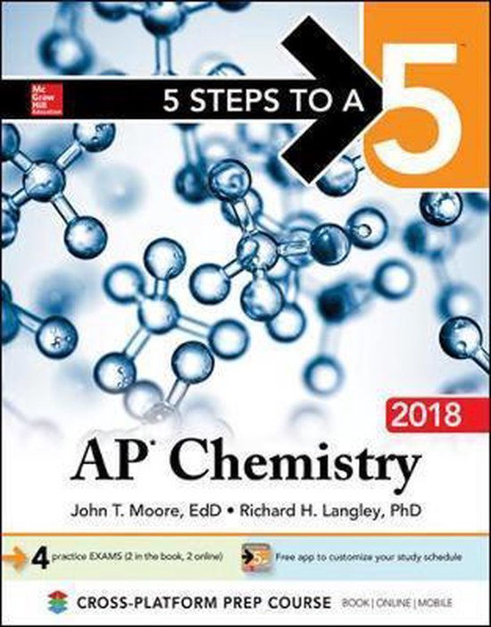 McGraw-Hill 5 Steps to A 5 Ap Chemistry 2018, Richard H. Langley ...