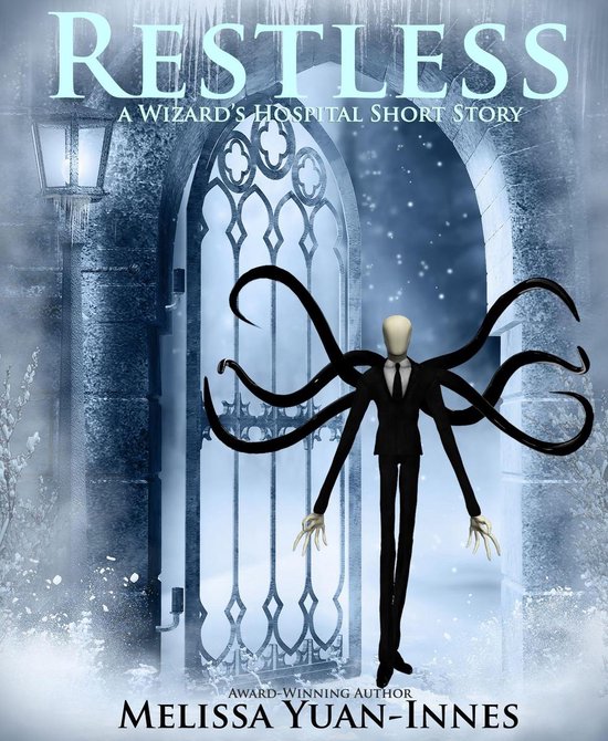 Wizard's Hospital - Restless (ebook), Melissa Yuan-Innes ...