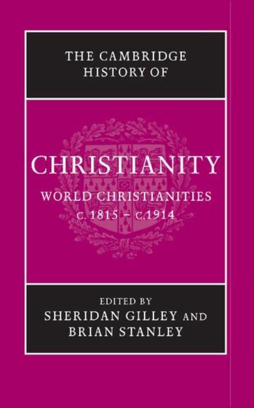 Cambridge History of Christianity | 9781107423701 | Gilley, Sheridan | Boeken | bol.com