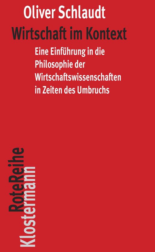 Klostermann Rote Reihe 85 - Wirtschaft im Kontext (ebook), Oliver ...