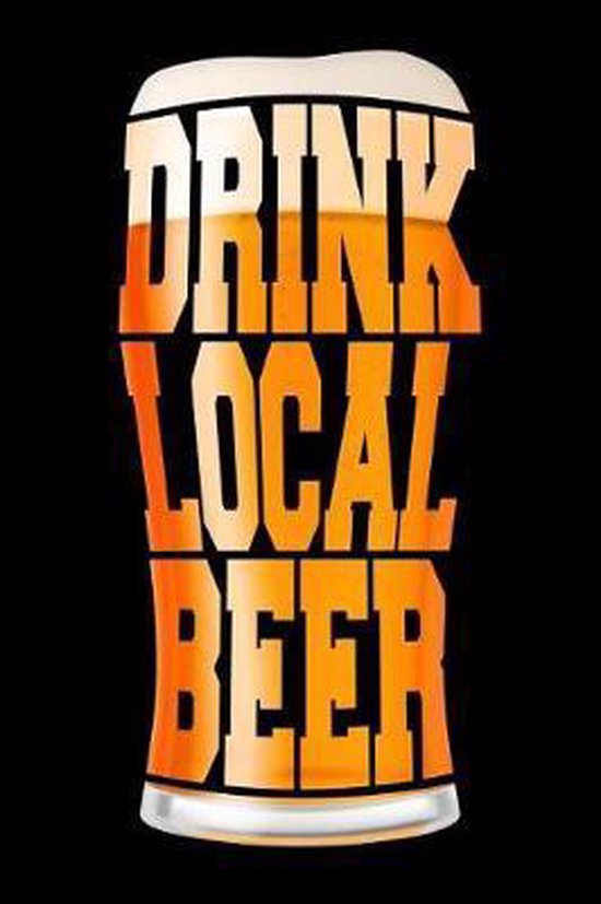 Drink Local Beer, Albert Wallt | 9781090861726 | Boeken | bol