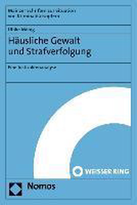 Hausliche Gewalt Und Strafverfolgung | 9783848700424 | Ulrike Mönig ... Hausliche Gewalt Und Strafverfolgung | 9783848700424 | Ulrike Mönig ...