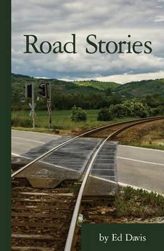 Road Stories, Ed Davis | 9780986069710 | Boeken | bol