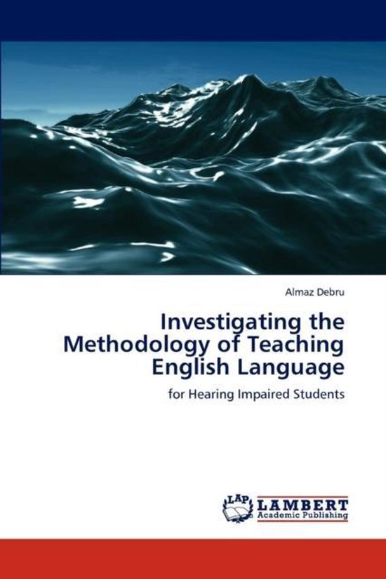 Investigating The Methodology Of Teaching English Language investigating-the-methodology-of-teaching-english-language