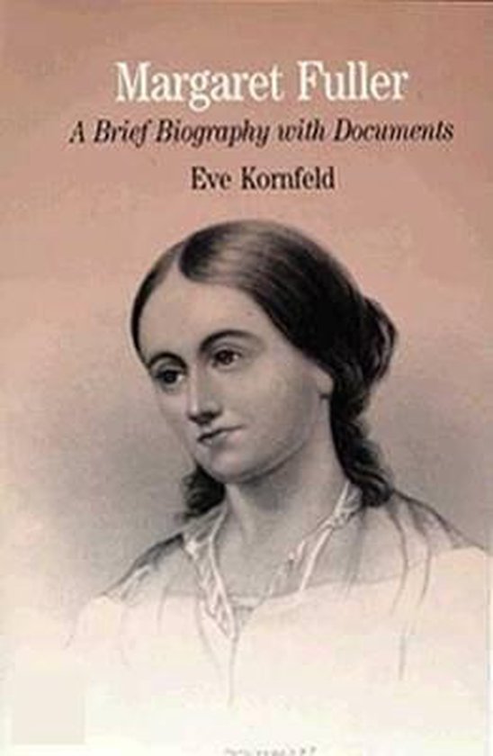 Margaret Fuller, Eve Kornfeld | 9780312163877 | Boeken | bol