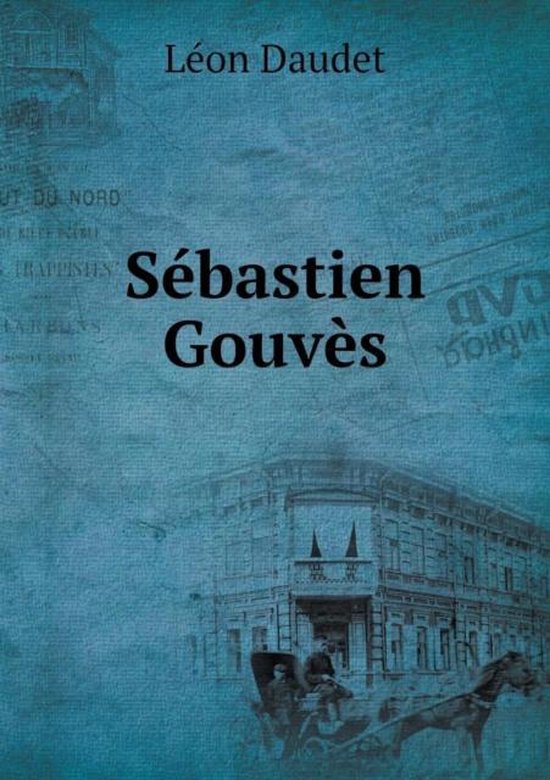 Sebastien Gouves, Leon Daudet | 9785518921399 | Boeken | bol.com