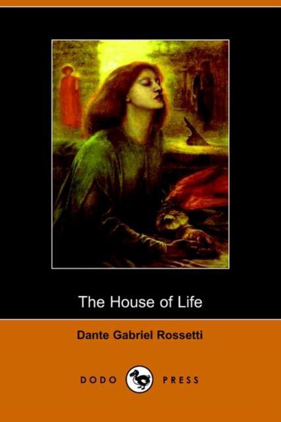 The House of Life, Dante Gabriel Rossetti | 9781406500264 | Boeken | bol