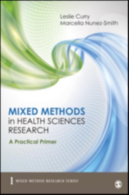 Mixed Methods in Health Sciences Research | 9781483306773 | Leslie A ...