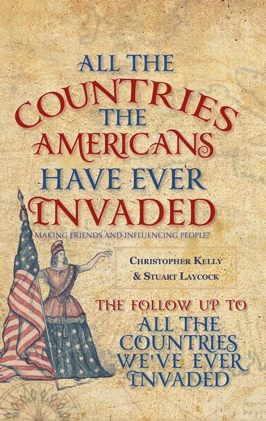 All the Countries the Americans Have Ever Invaded (ebook), Christopher ...