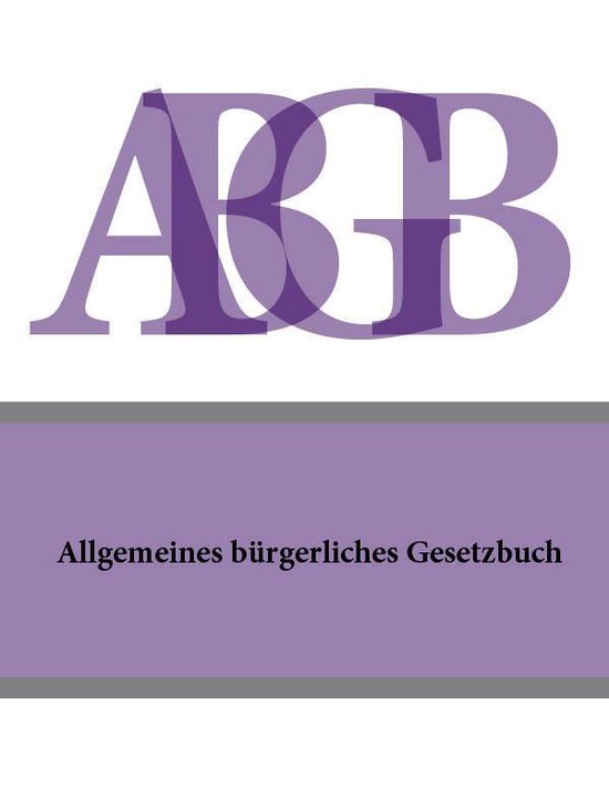 Allgemeines burgerliches Gesetzbuch (ABGB) (ebook), Österreich | 9785392050345 | Boeken | bol.com