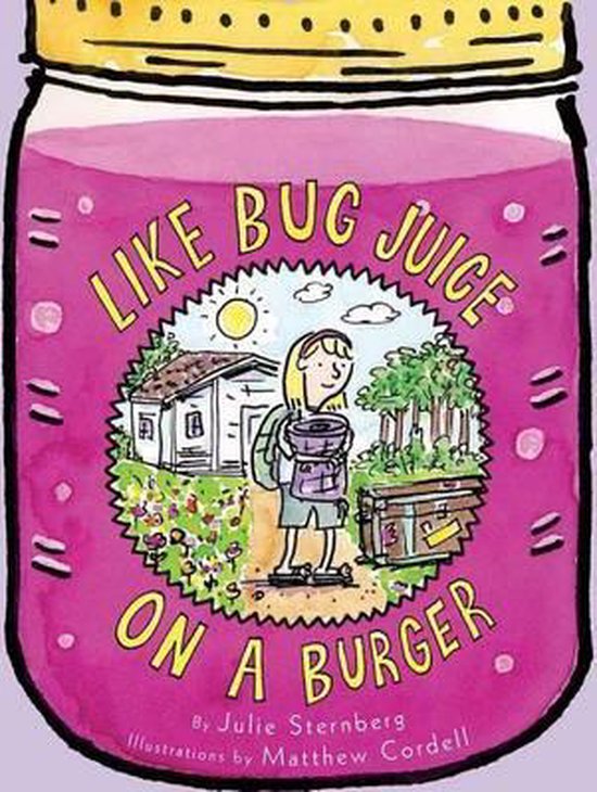 Like Bug Juice on a Burger, Julie Sternberg | 9781419720499 | Boeken | bol