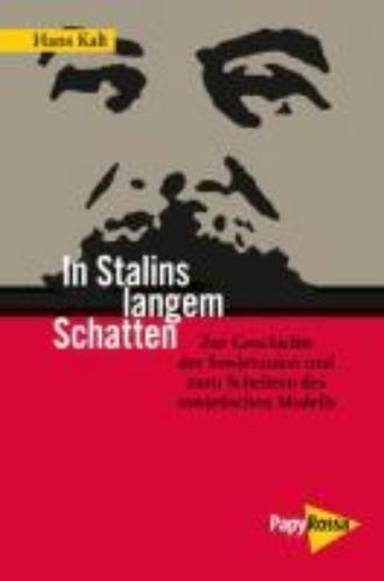 In Stalins Langem Schatten, Hans Kalt | 9783894384340 | Boeken | bol.com