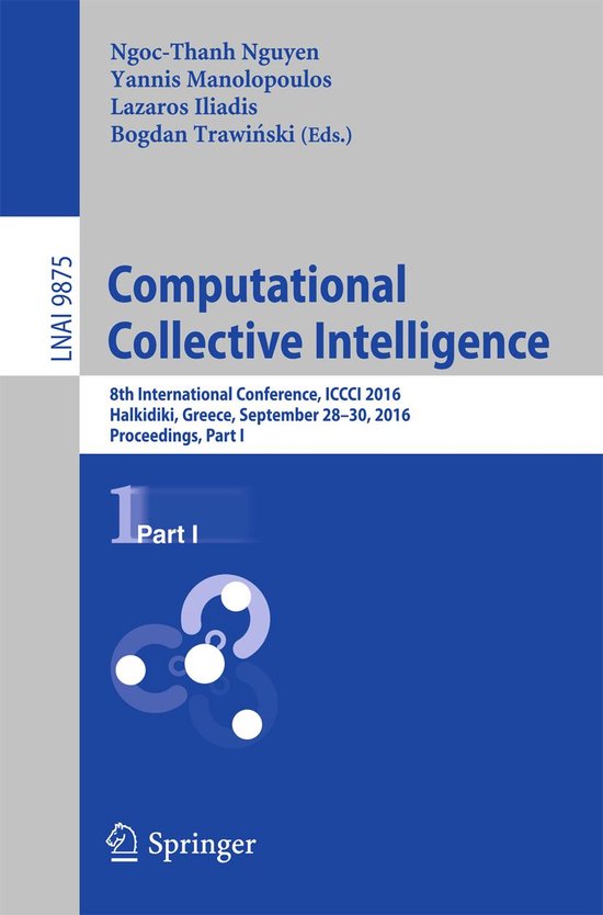 Lecture Notes In Computer Science 9875 Computational Collective Intelligence