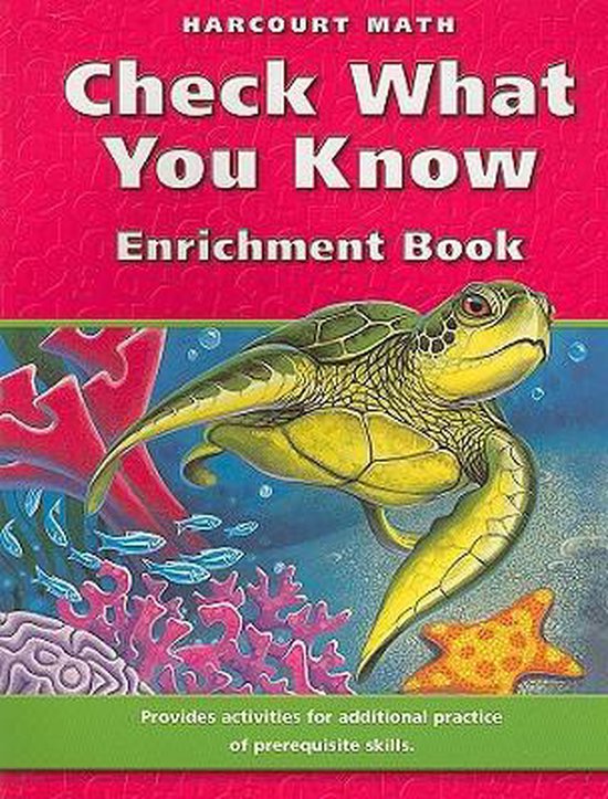 Harcourt Math: Check What You Know Enrichment Book, Grade 4 ...