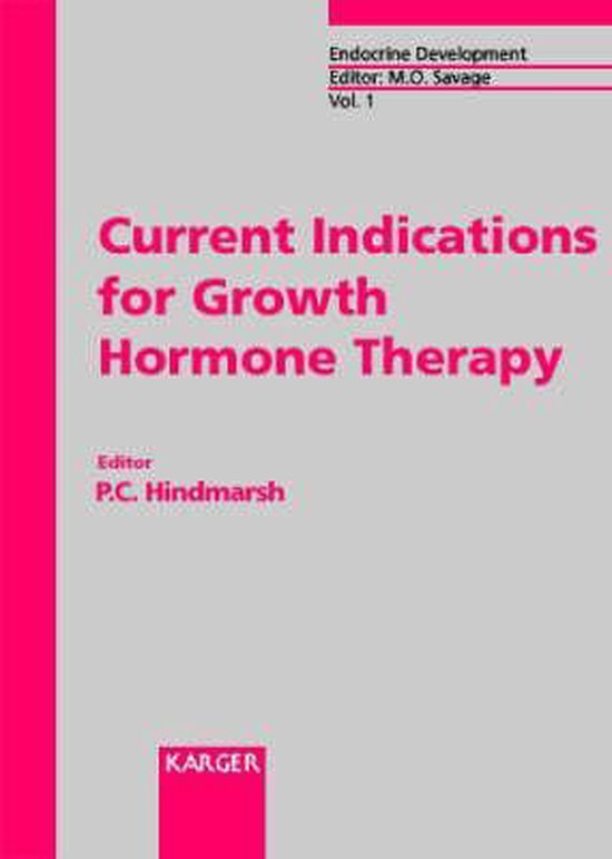 Current Indications For Growth Hormone Therapy 9783805567572 Boeken