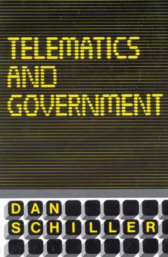 Telematics and Government | 9780893911294 | Dan Schiller | Boeken | bol.com