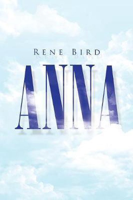 Anna, Rene Bird | 9781796000283 | Boeken | bol.com